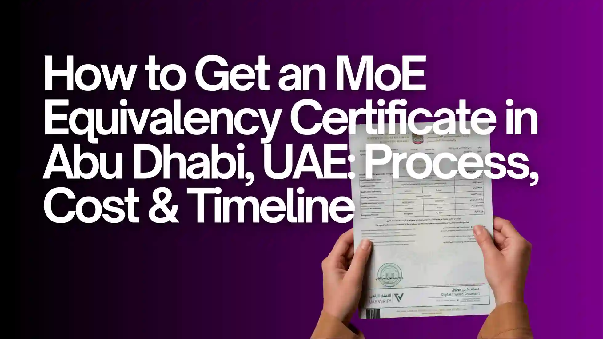 How to Get an MoE Equivalency Certificate In UAE, Abu Dhabi